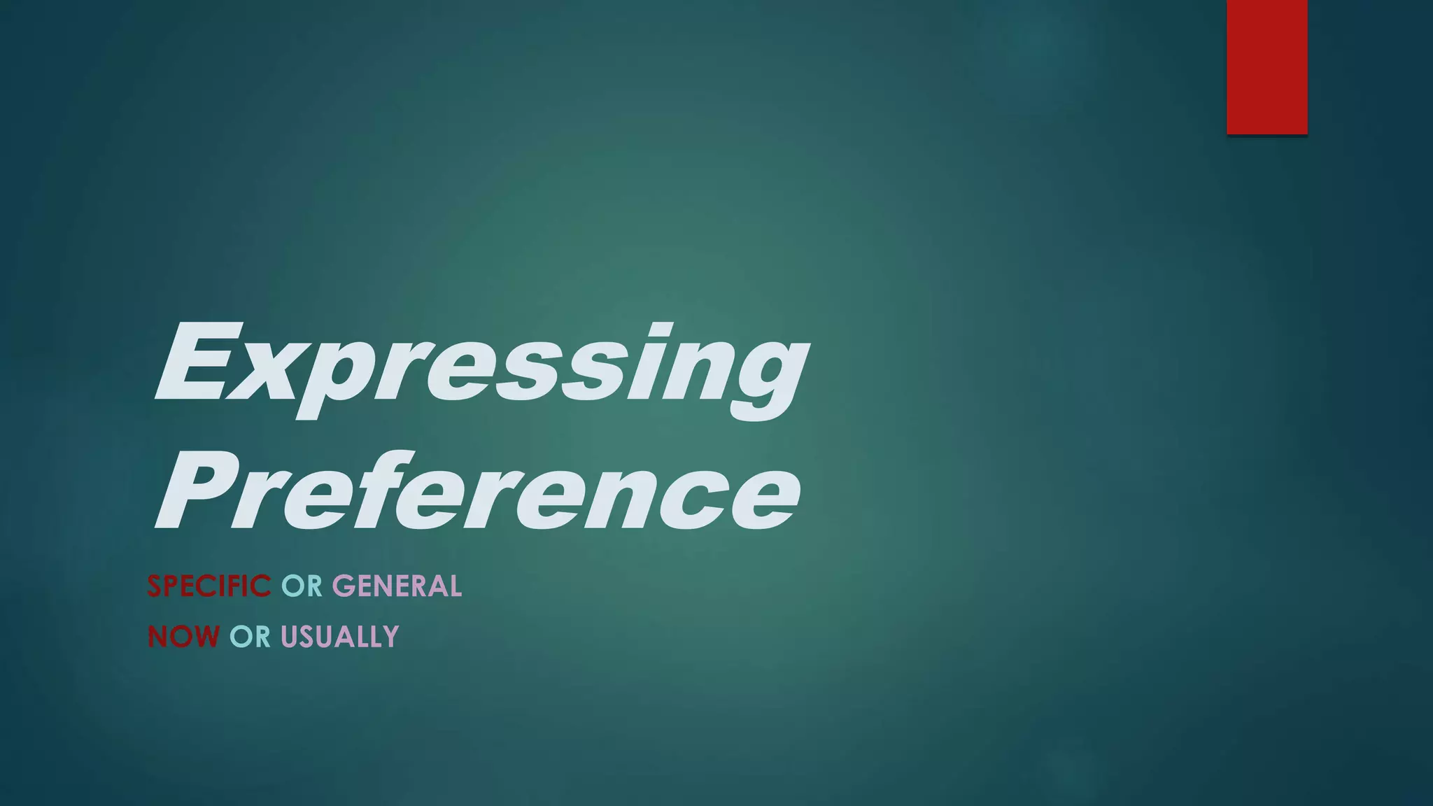 Expressing preference | PPTX