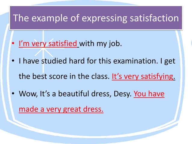 Expressing satisfaction and dissatisfaction | PPTX