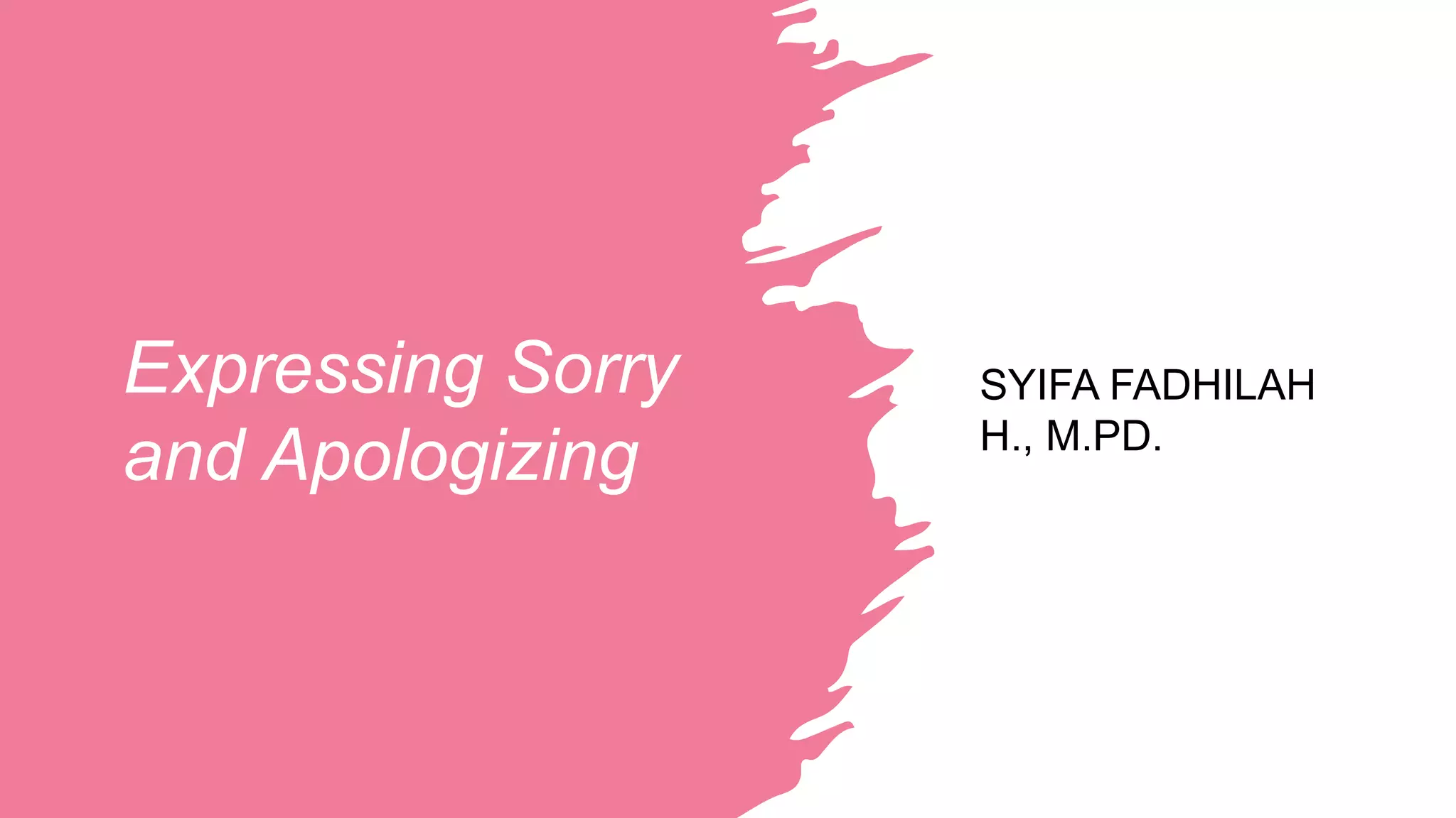 Expressing Sorry and Apologizing.pptx