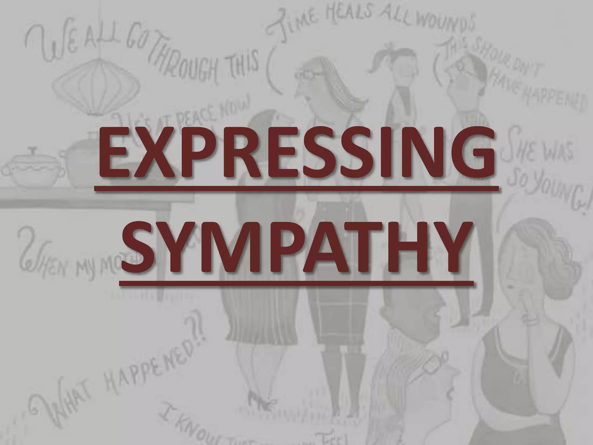Expressing sympathy ilv | PPTX