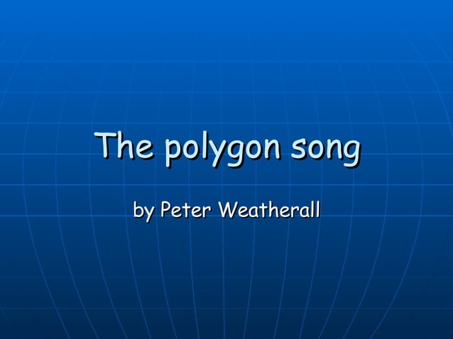 POLYGON SONG | PPT