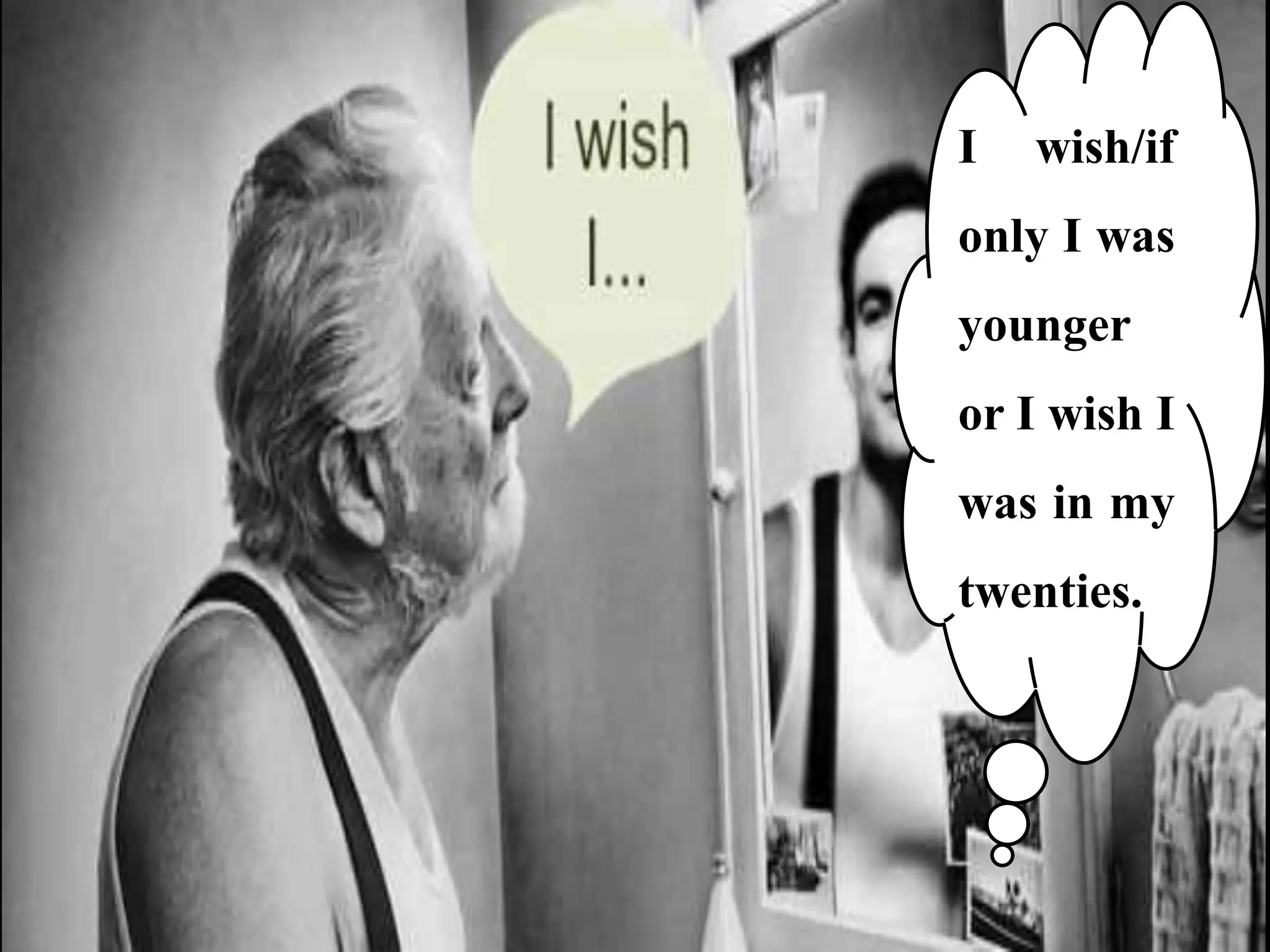 Expressing Wishes and regret (I wish_, If only_, It_s time_) new .pptx