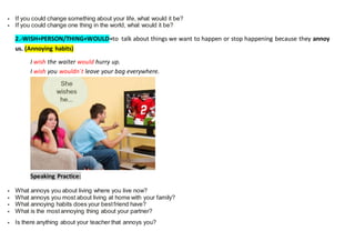 Expressing wishes and regrets and preference in English | DOCX