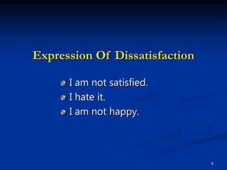 expression-of-satisfaction-and-dissatisfaction.ppt
