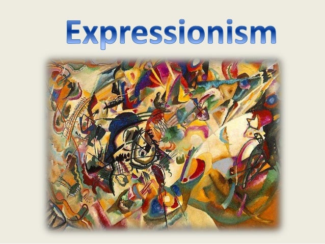 Expressionism