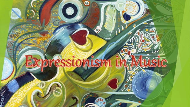 Expressionism in music | PPTX