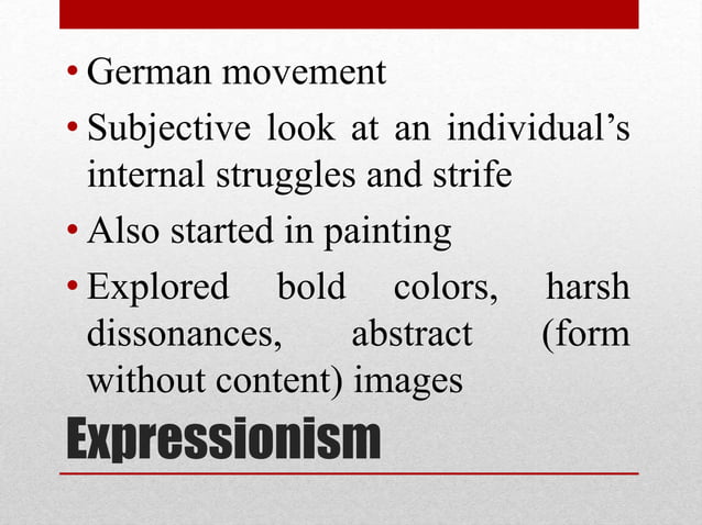 Expressionism Music.ppt | Classical Music | Music