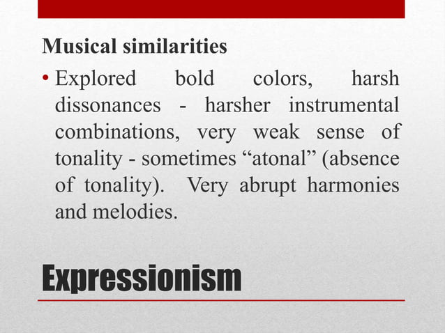 Expressionism Music.ppt | Classical Music | Music