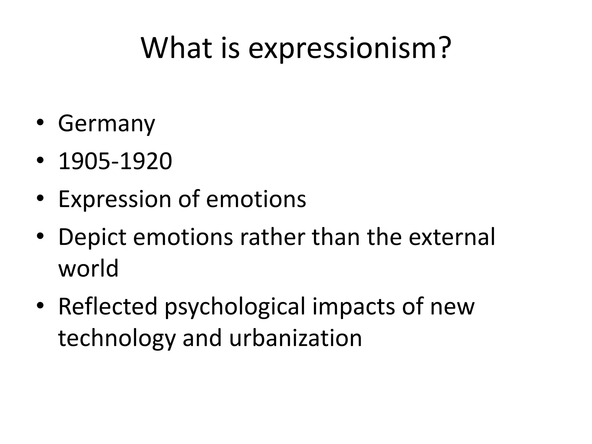 Expressionism powerpoint [autosaved] | PPTX