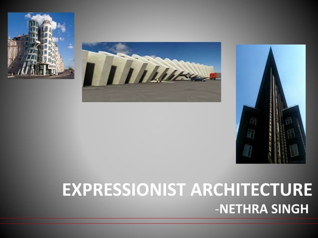 Expressionist architecture | PPTX