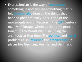 Expressionist architecture | PPTX