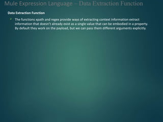 Expression language in mule | PPT