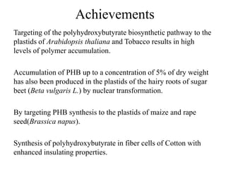 Expression of Biodegradable plastics in Plants | PPTX
