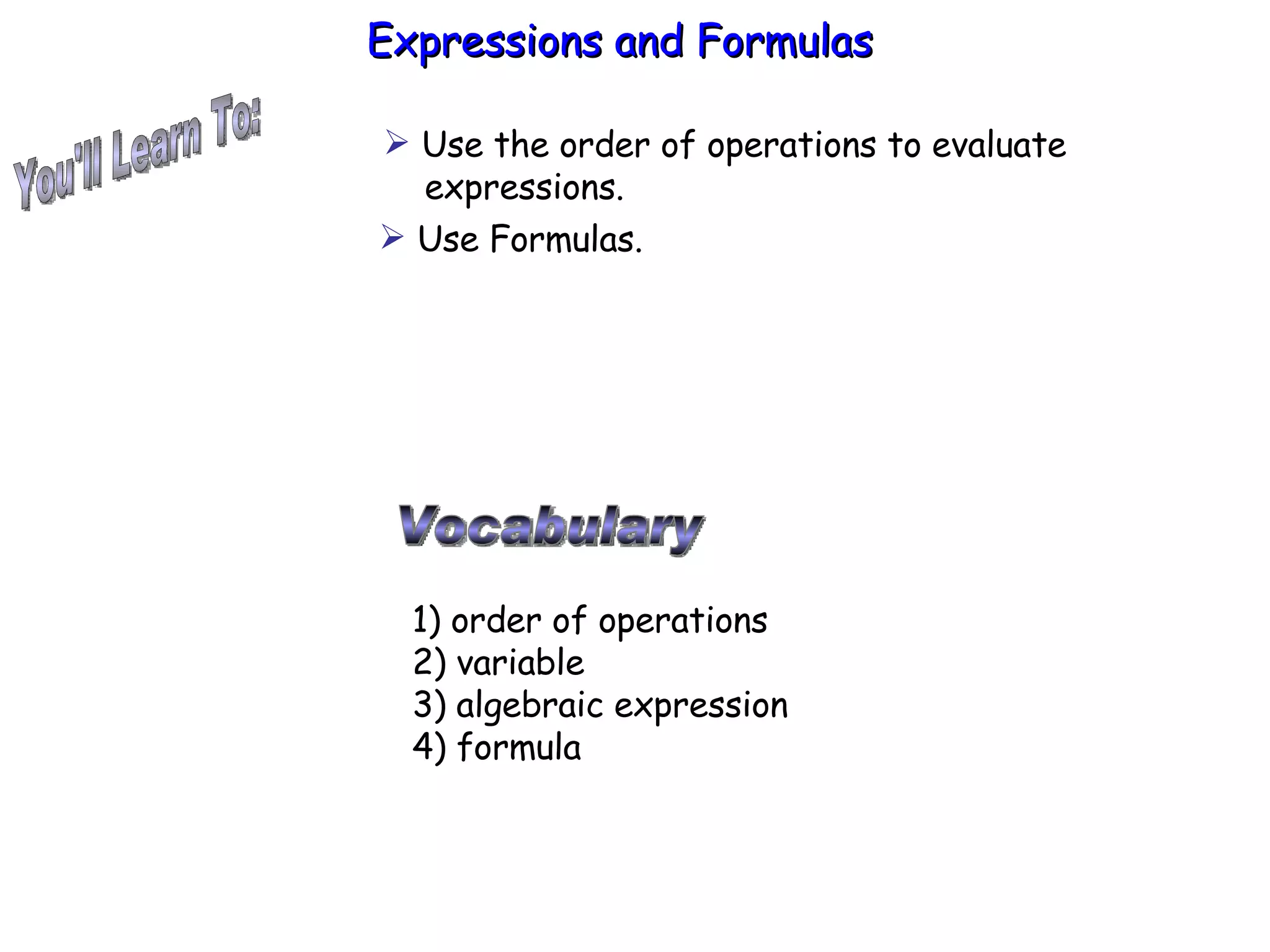 Expressions and Formulas | PPT