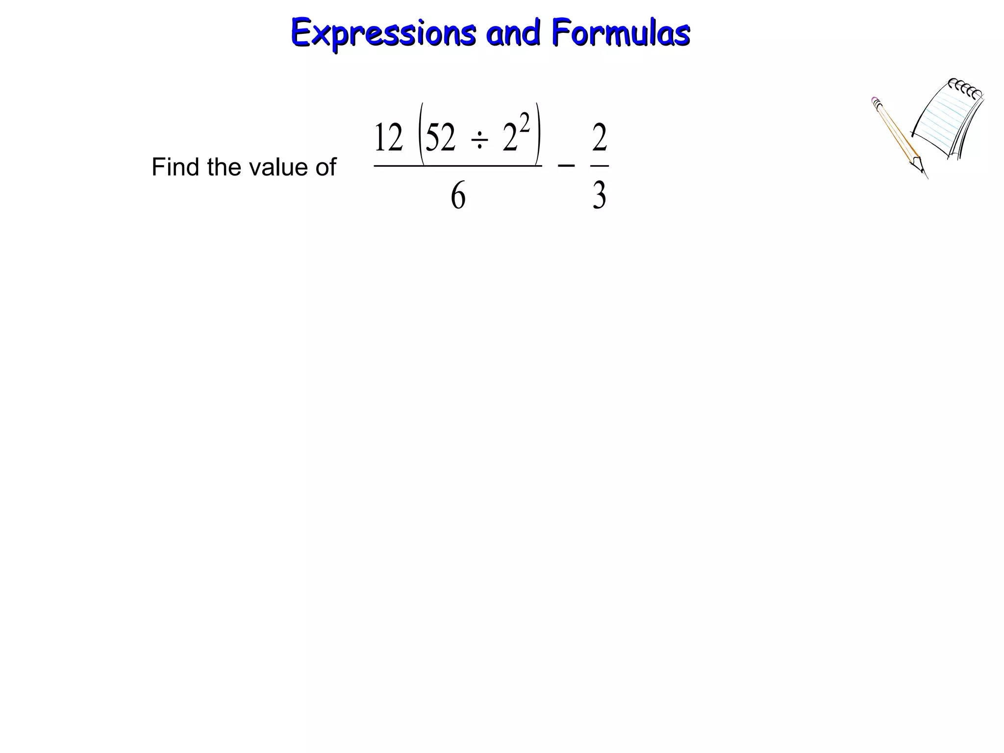 Expressions and Formulas | PPT