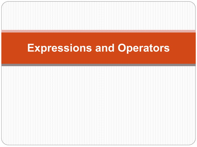 Expressions and Operators.pptx