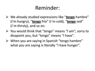Expressions and phrases with "tengo", "quiero"... | PPTX