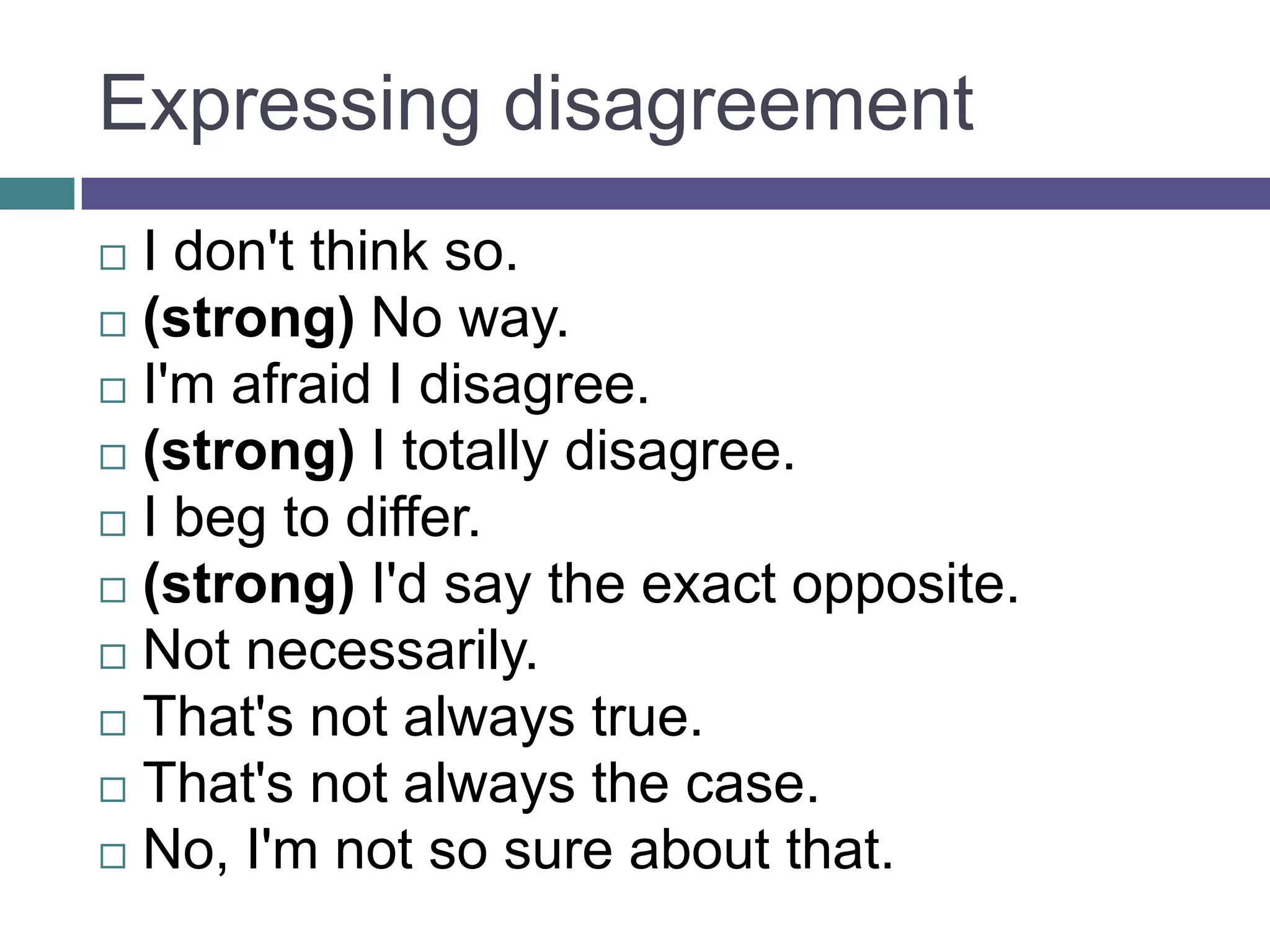 Expressions for agreeing and disagreeing | PPTX