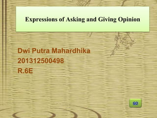 Expressions of asking and giving opinion | PPTX