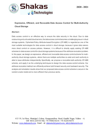 Expressive, efficient, and revocable data access control for multi authority cloud storage ...