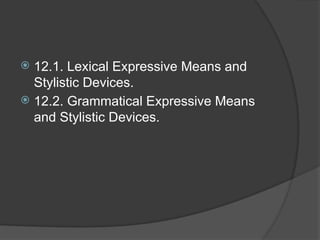 Expressive_means_2.pptx grammar about expression | PPTX