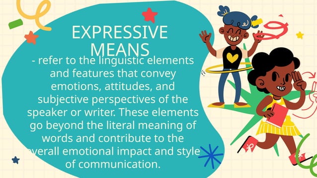Expressive means, Stylistic Devices, and Functional Means.pptx