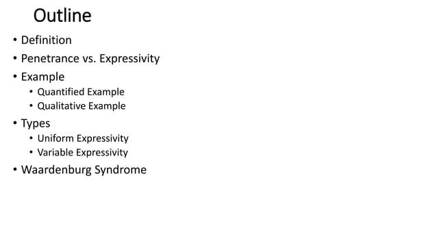 Expressivity | PPTX | Genetics | Science