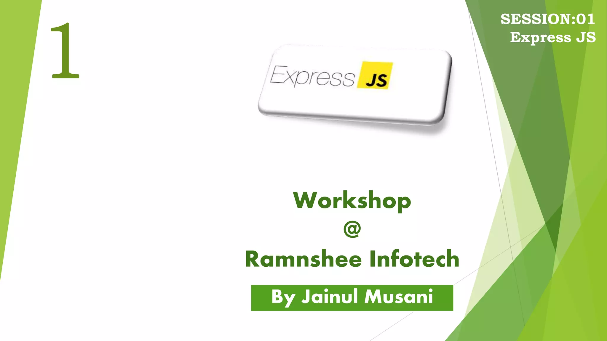 ExpressJs Session01 | PPTX