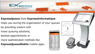 Expressqueue queue management system - anglais | PDF