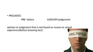 EXPRESS THE ROLE OF UNPREJUDICED OBSERVATION AND DOCUMENTATION-1.pptx