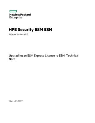 Upgrade ESM Express License to ESM 6.11.0 | PDF