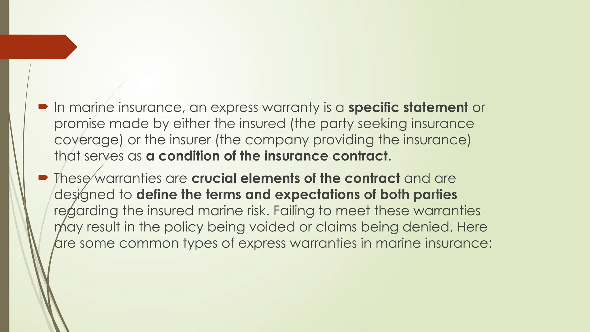 EXPRESS WARRANTIES UNDER MARINE INSURANCE.pptx
