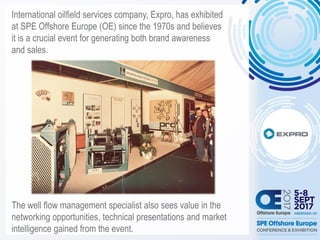 Expro - SPE Offshore Europe Case Study | PPT