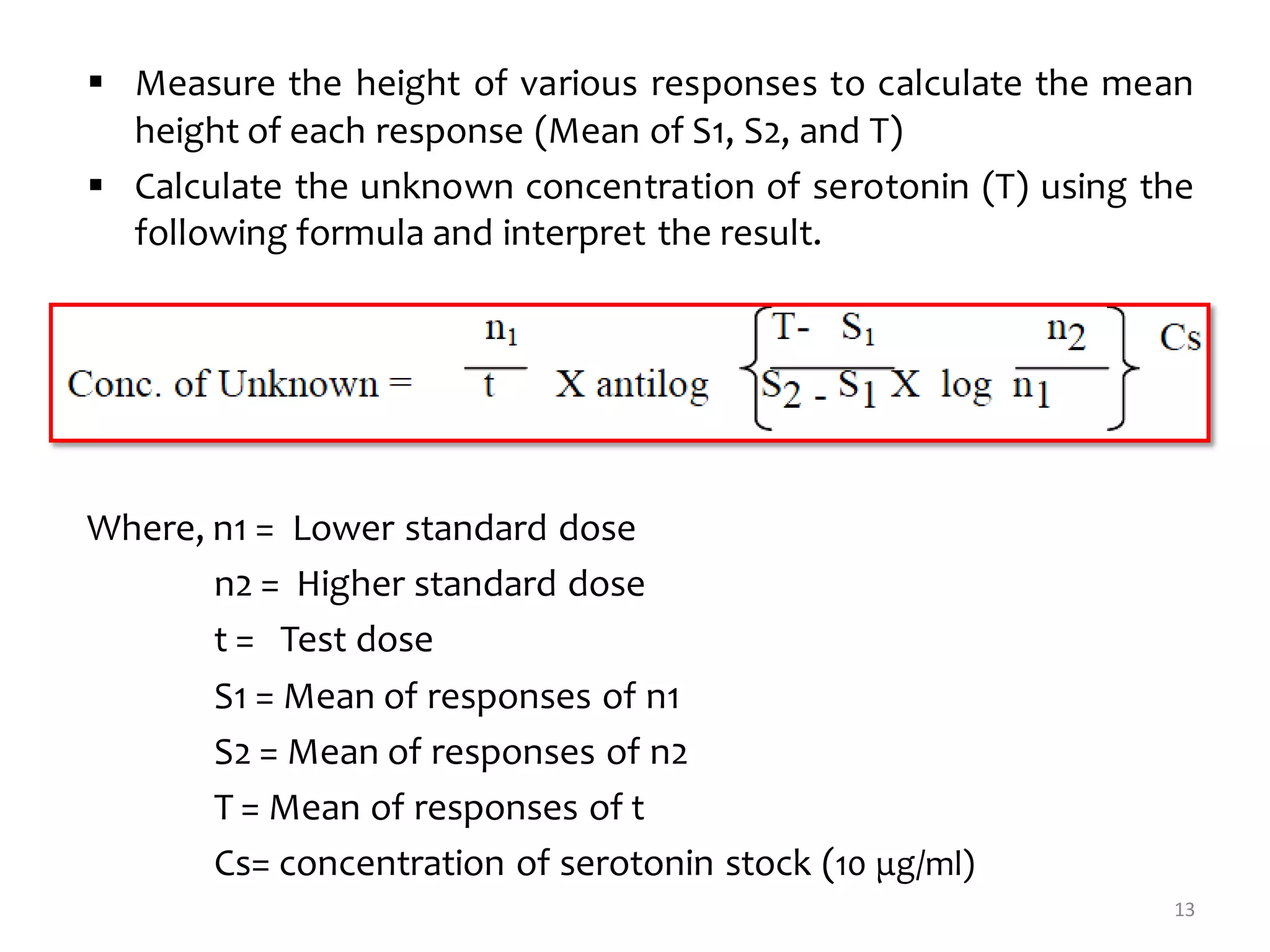 Expt. 1 Bioassay of serotonin using rat fundus strip by three point ...