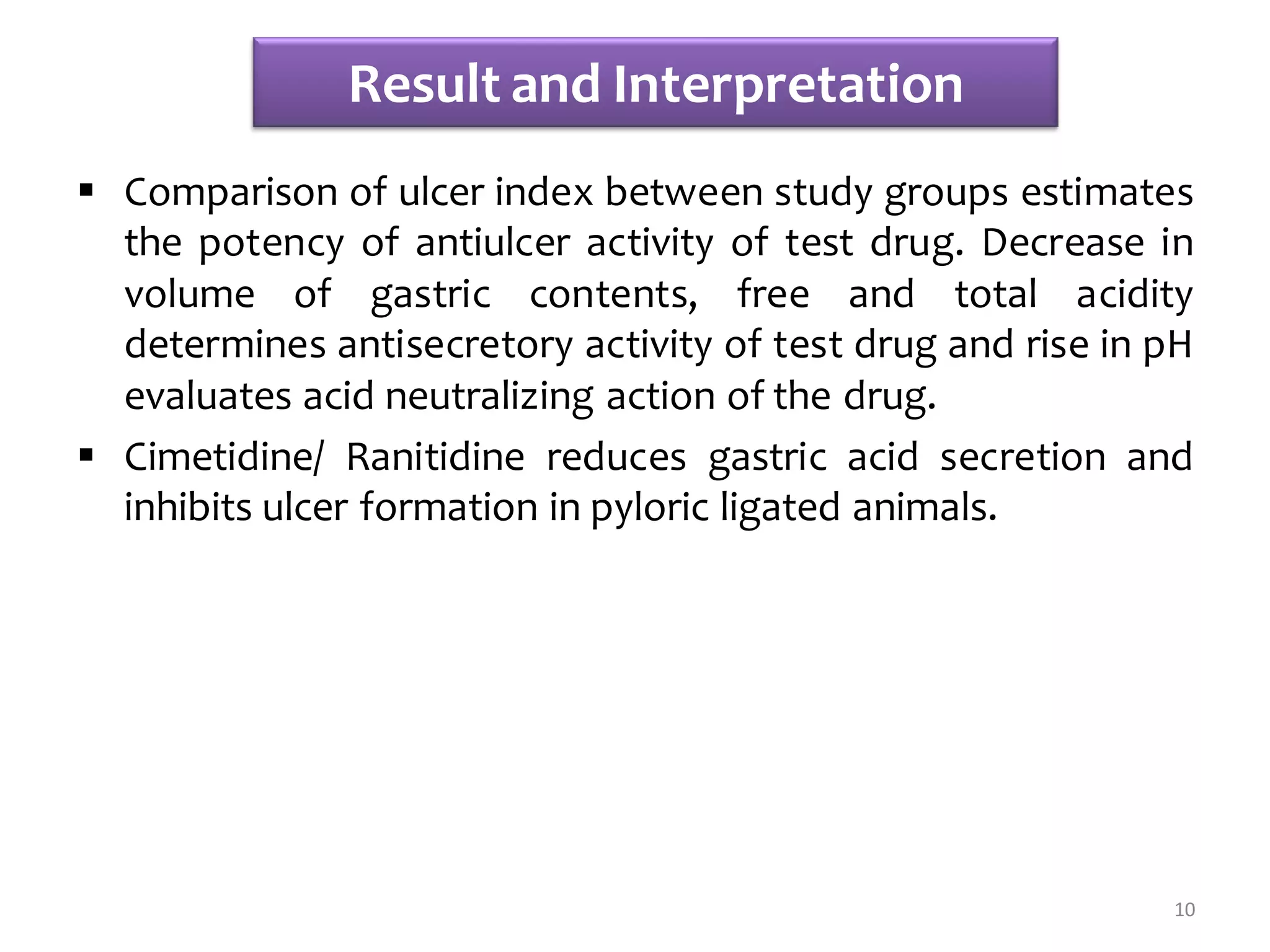 Expt. 4 Study of anti ulcer activity of a drug using pylorus ligand ...