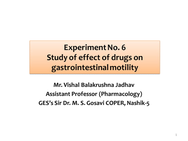 Expt. 6 Study of effect of drugs on gastrointestinal motility | PDF ...