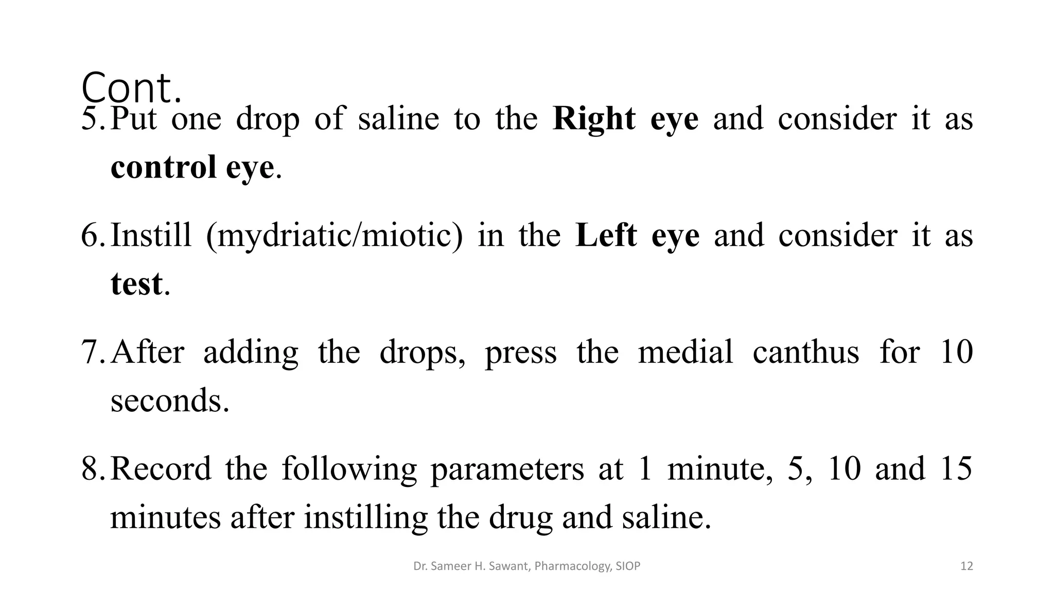 Study of Mydriatic and Miotic effect on rabbit eye | PPTX