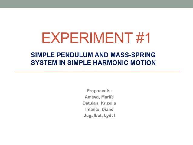Simple Pendulum and Mass-Spring System in SHM | PPTX | Physics | Science
