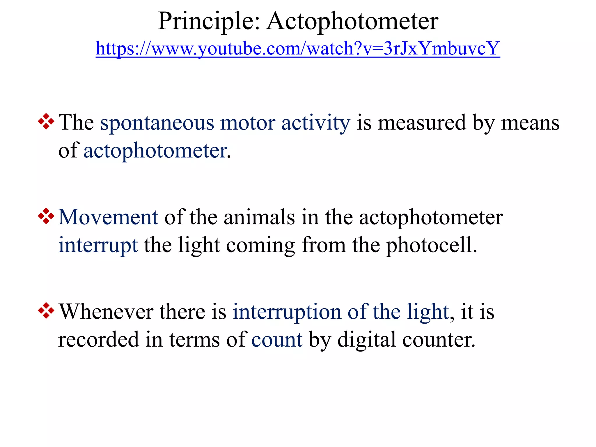 Expt 11 Effect of drugs on locomotor activity using actophotometer | PPTX