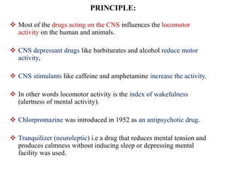 Expt 11 Effect of drugs on locomotor activity using actophotometer | PPTX