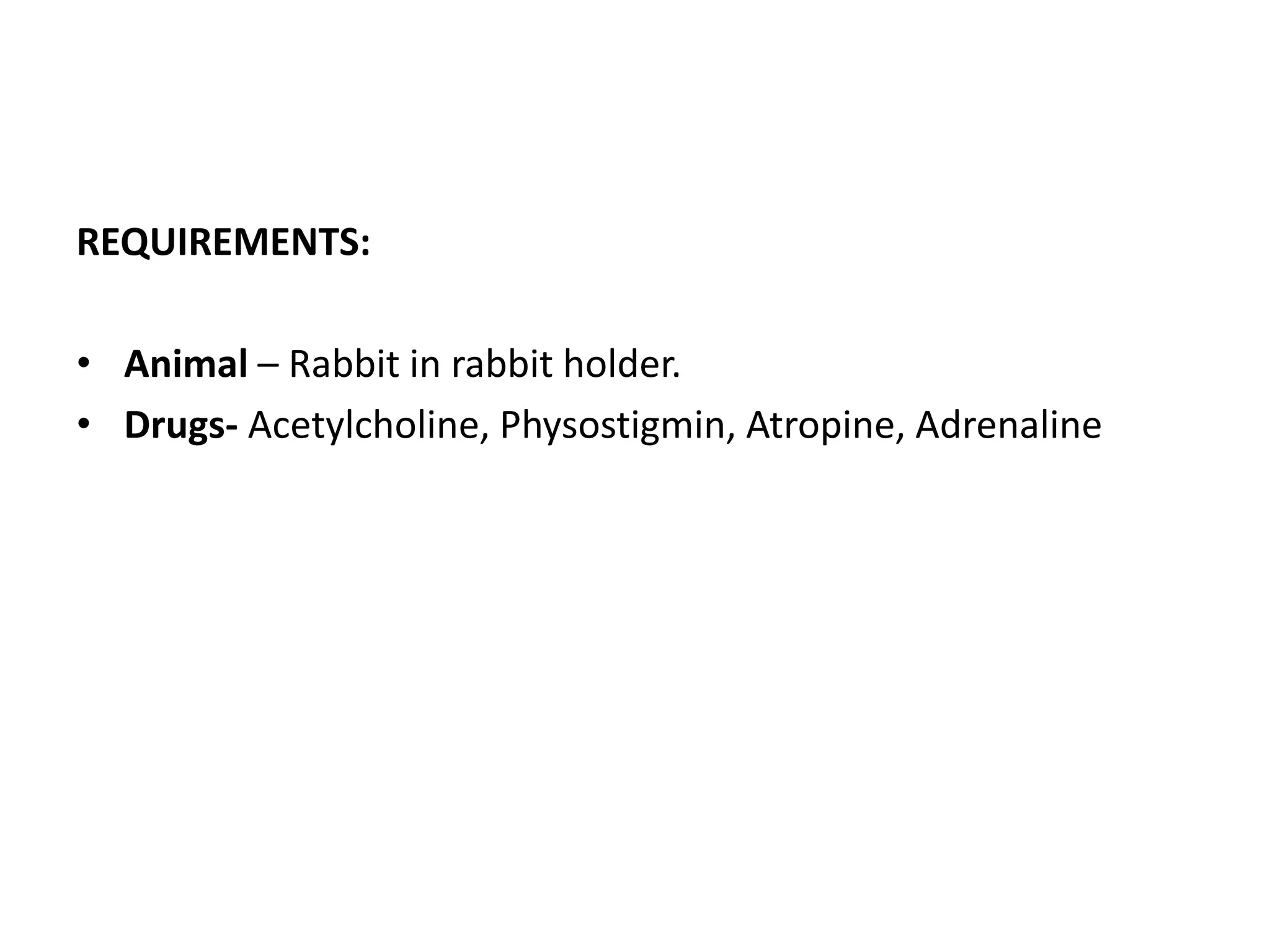 Expt 9 Effect of drugs on rabbit eye | PPTX