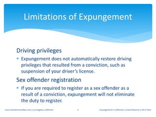 Expungement in California: 5 Reasons to Do it Now | PPTX