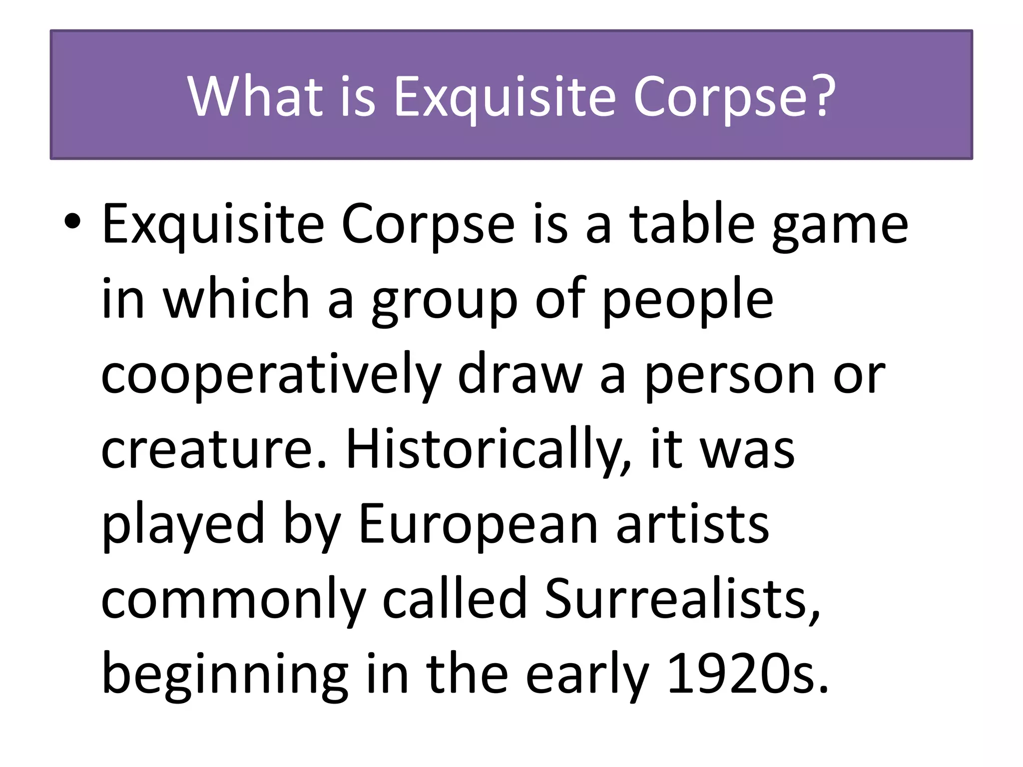 Exquisite corpse | PPTX