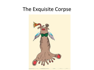 Assignment: The Exquisite Corpse | PPT