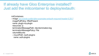 Deep Dive: Building external auth plugins for Gloo Enterprise | PPTX
