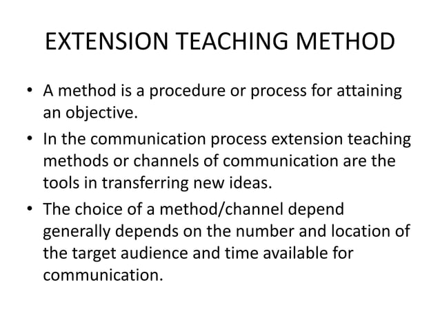 EXTENSION TEACHING METHODS AND MASS COMMUNICATION | PPTX