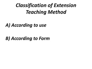 EXTENSION TEACHING METHODS AND MASS COMMUNICATION | PPTX