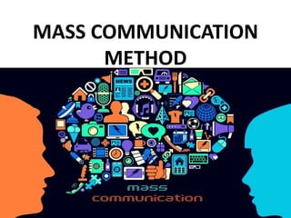 EXTENSION TEACHING METHODS AND MASS COMMUNICATION | PPTX