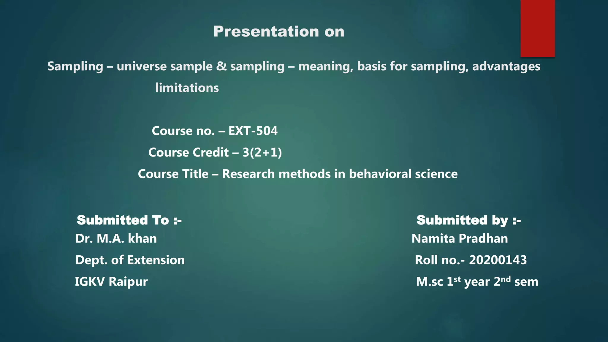 Sampling , Advantages limitations | PPTX