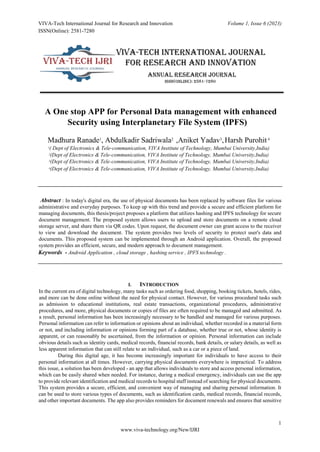 A One stop APP for Personal Data management with enhanced Security using Interplanetary File ...